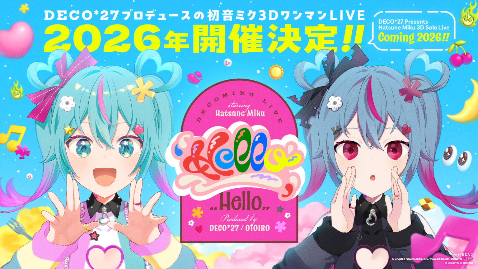 「デコミク LIVE starring 初音ミク『Hello』Produced by DECO*27 / OTOIRO」開催決定！ | OTOIRO